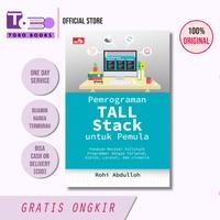 Pemrograman TALL Stack untuk Pemula - Rohi Abdulloh, Buku & Alat Tulis ...