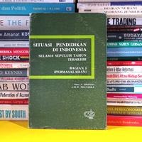 SITUASI PENDIDIKAN DI INDONESIA - ONNY S. PRIJONO, Buku & Alat Tulis ...
