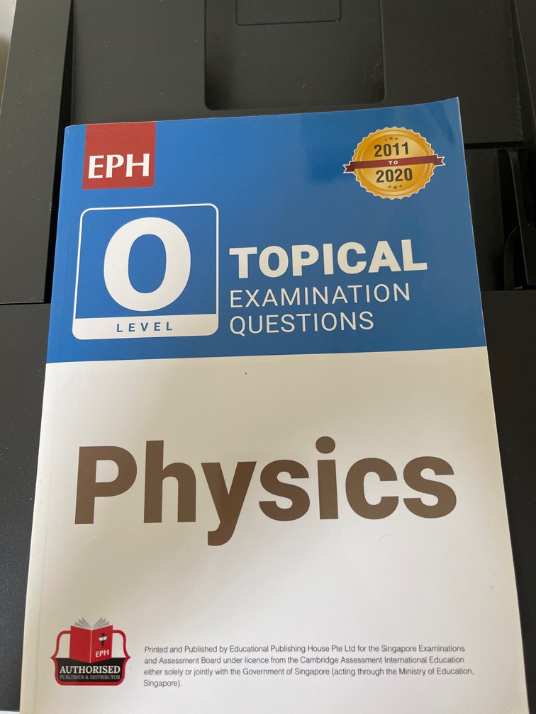 TYS O Level Physics Topical Examination Questions 2011-2020, Hobbies ...