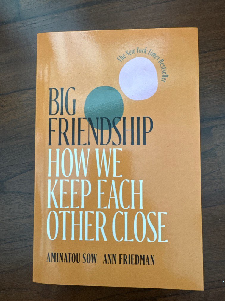 Big Friendship - How we keep each other close, Hobbies & Toys, Books ...