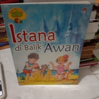 cerita anak kristiani : kisah bina iman istana di balik awan, Buku ...