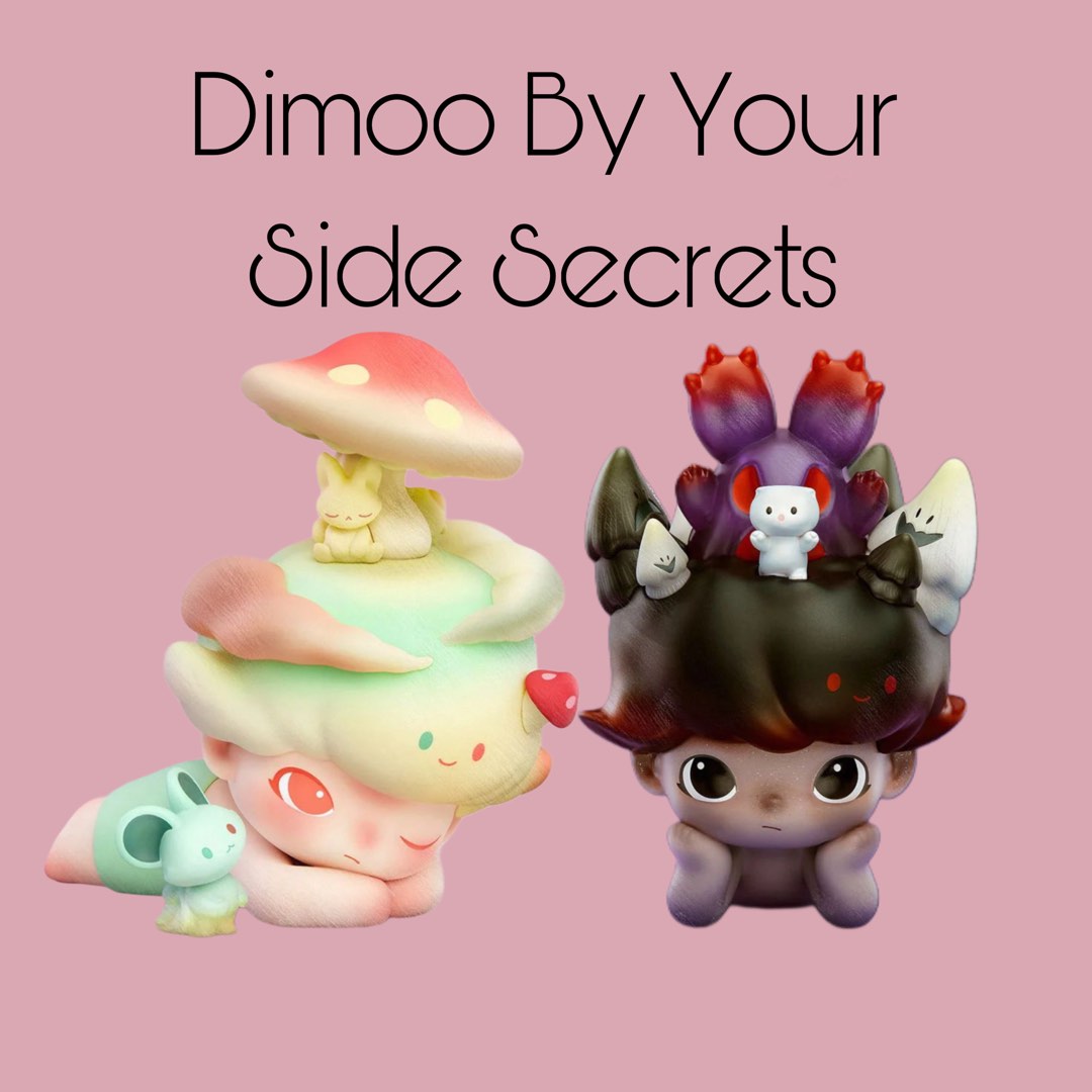 Dimoo By Your Side Secrets Imaginary Encounter & Imaginary Adventure ...