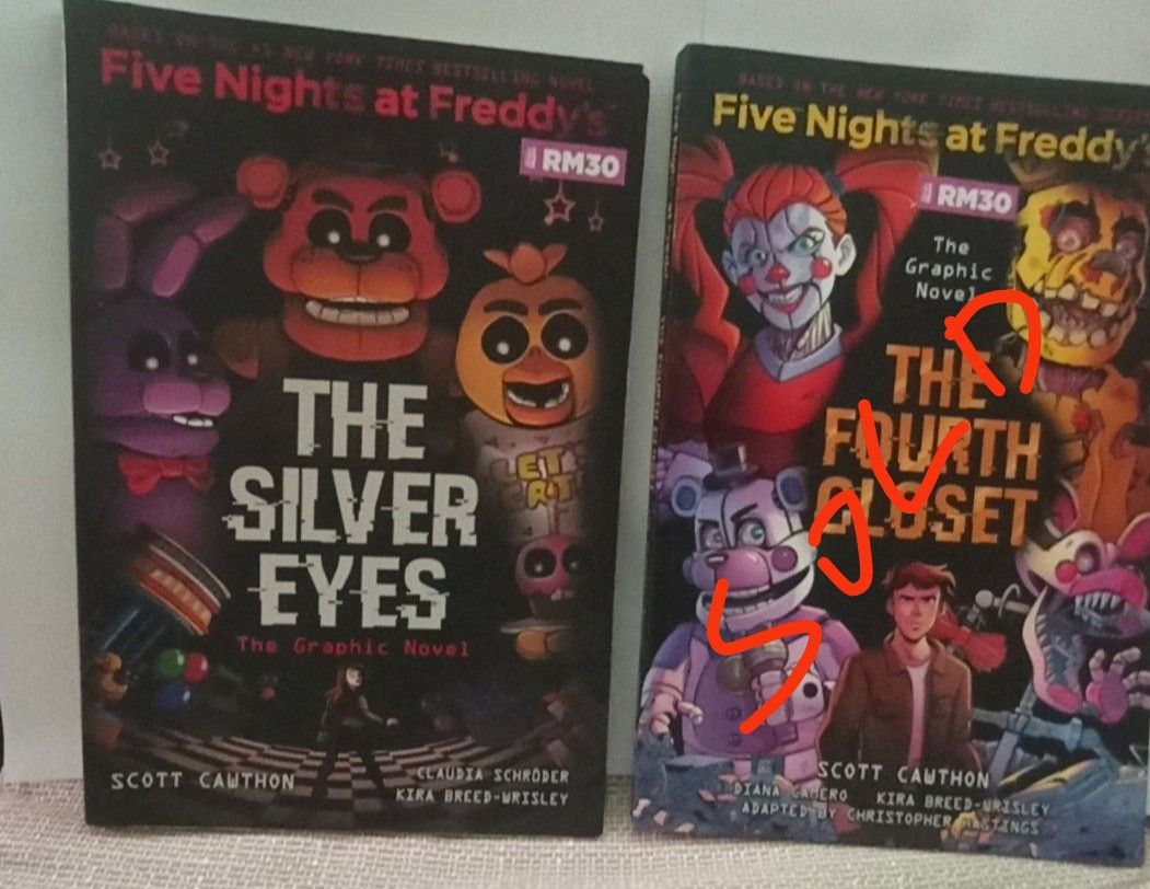Five Nights at Freddy's: 1) The Silver Eyes 2) The Fourth Closet by ...