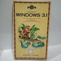 MICROSOFT WINDOWS 3.1- illustrated Quick Reference - STEPHEN L.NELSON ...