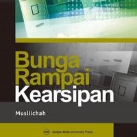 BUNGA RAMPAI KEARSIPAN - Musliichah - UGM, Buku & Alat Tulis, Buku di ...