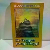 Ke tempat yang tinggi- HANNAH HURBARD., Buku & Alat Tulis, Buku di ...