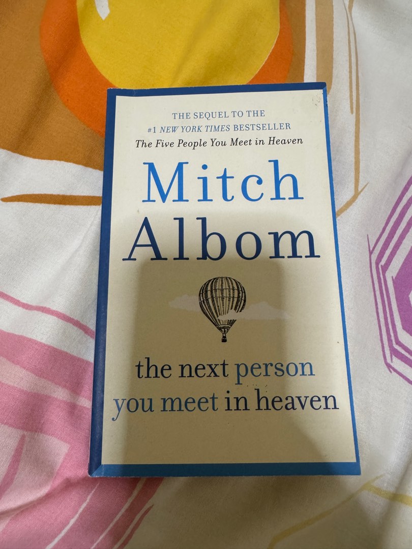 Mitch Albom: The Next Person You Meet In Heaven, Hobbies & Toys, Books ...
