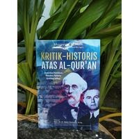 Buku Kritik Historis Atas Alquran - Studi Atas Pemikiran Theodore ...
