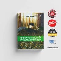 Buku Penegakan Hukum Lingkungan Indonesia - Zairin Harahap - Fh. Uii, Buku & Alat Tulis, Buku di ...