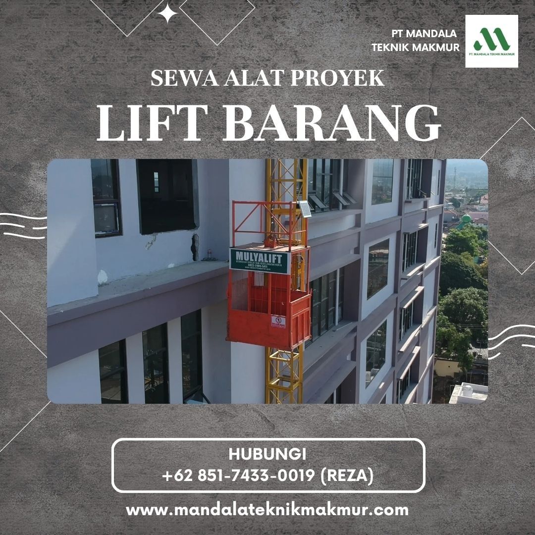 Lift Barang, Lift Material, Passenger Hoist, dan Hoist Crane | Sewa ...