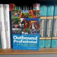 Outbound Profesional : Pengertian, Prinsip Perancangan, Dan Panduan ...