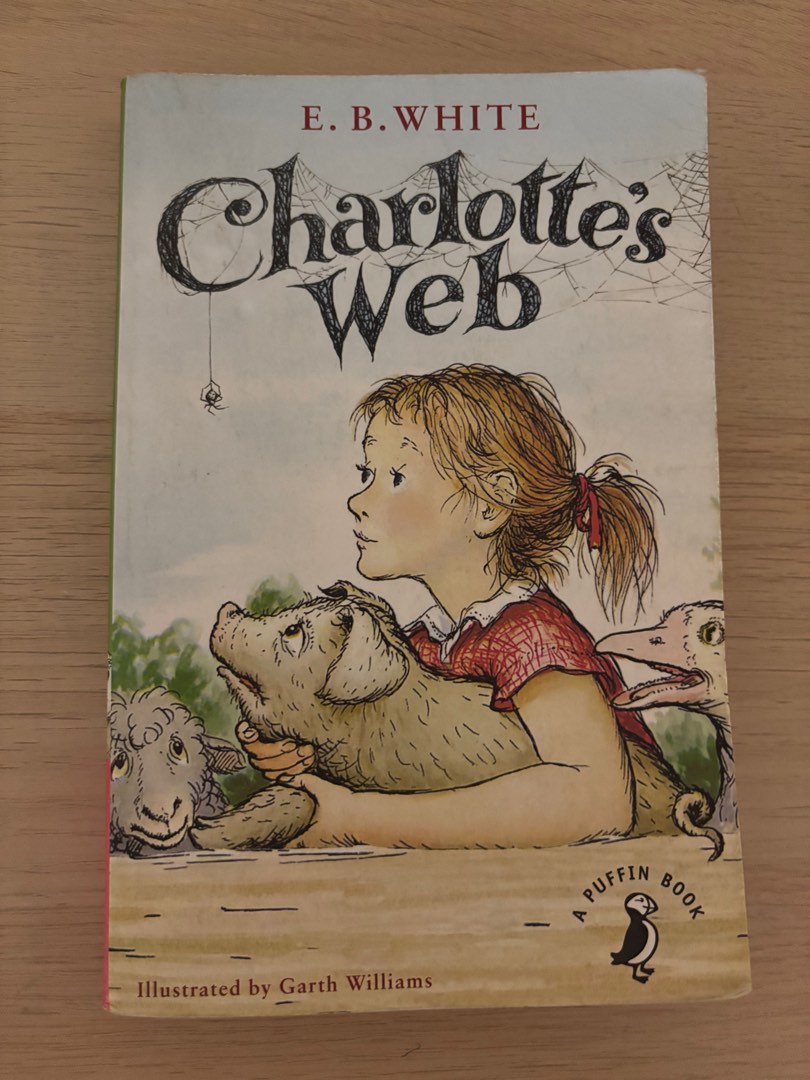 Charlotte's Web by E.B. White - Puffin Book, Hobbies & Toys, Books ...