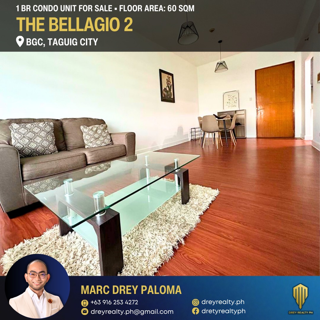 1 BR Condo Unit in The Bellagio 2 at 60 sqm Floor Area, Fully Furnished ...