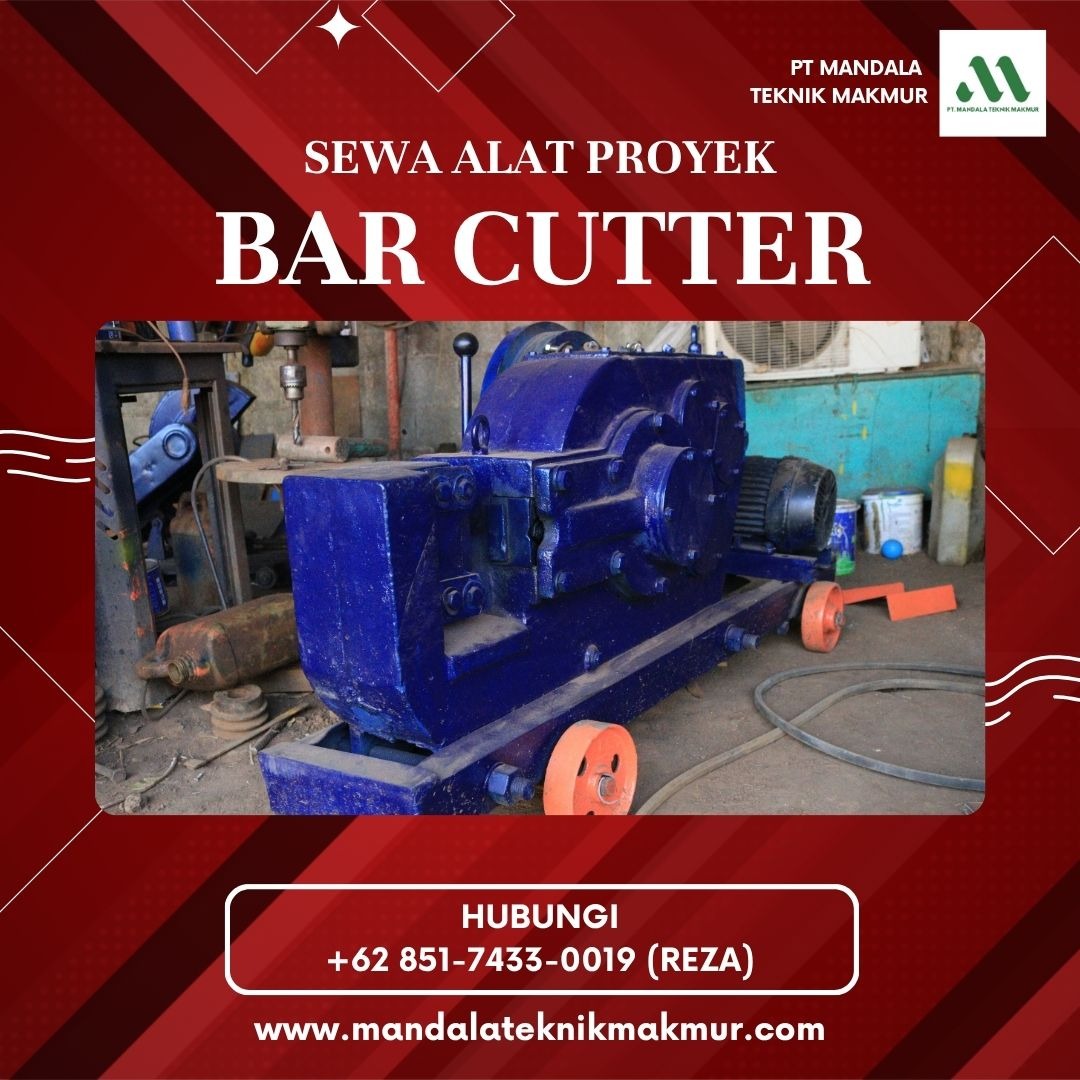 Tempat Sewa Alat Bar Cutter & Bar Bender – Siap Kirim ke Lokasi Proyek ...