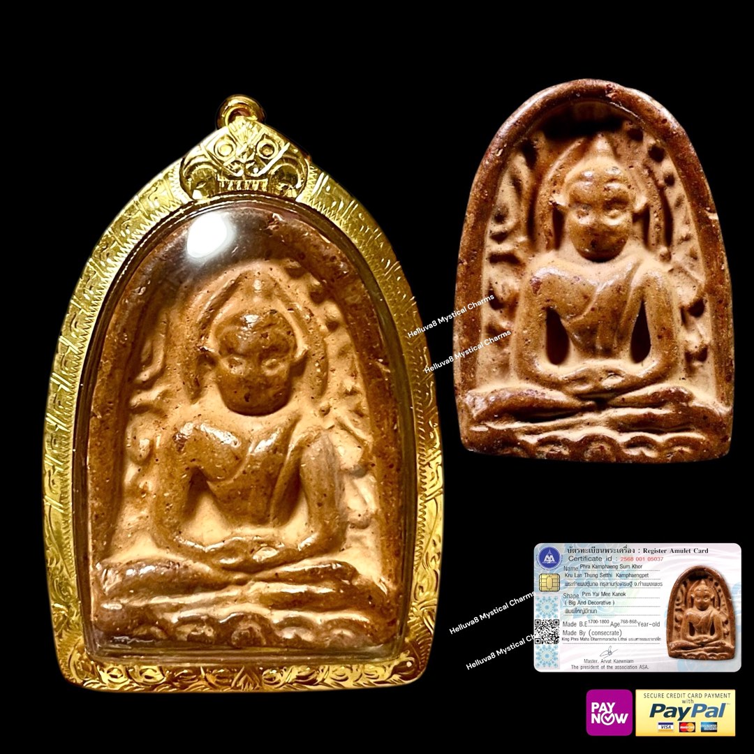 Phra Somkor Phim Yai Mee Kanok, Kru Lan Thung Setthi Kamphaeng Phet ...