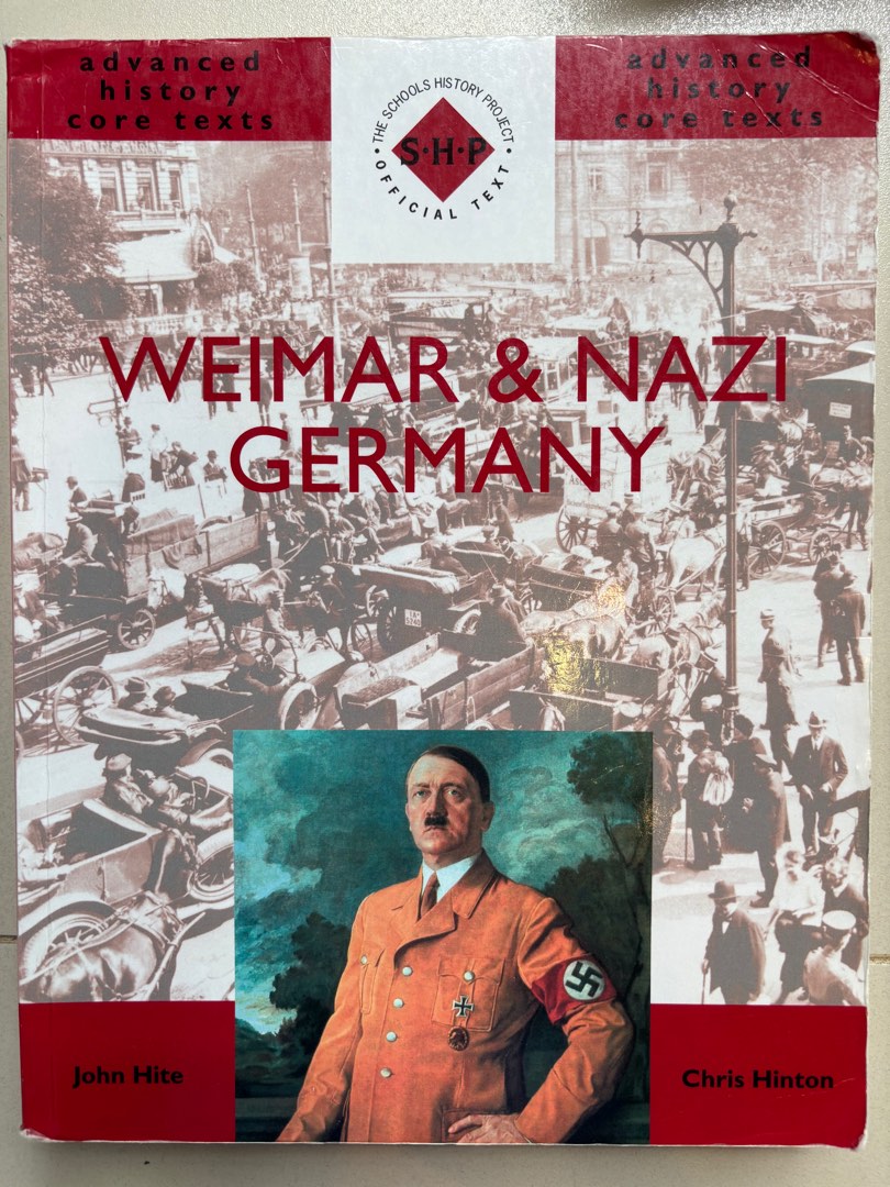 WEIMAR & NAZI GERMANY - A LEVEL HISTORY TEXTBOOK (EUROPEAN OPTION ...