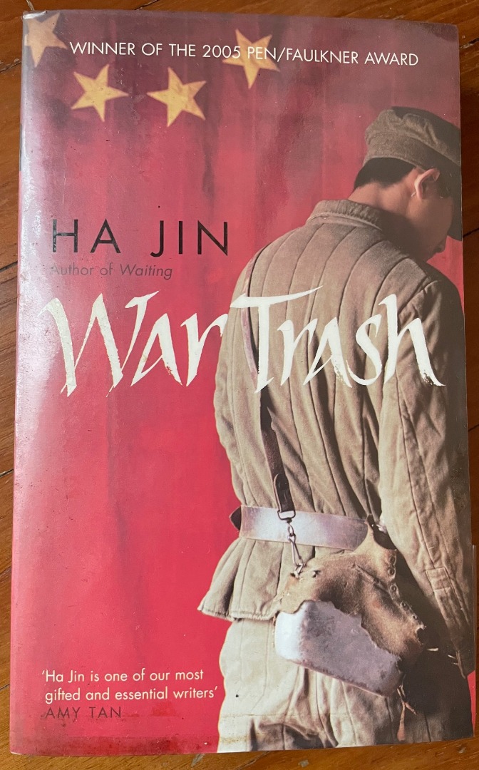 War Trash by Ha Jin, Hobbies & Toys, Books & Magazines, Fiction & Non-Fiction on Carousell