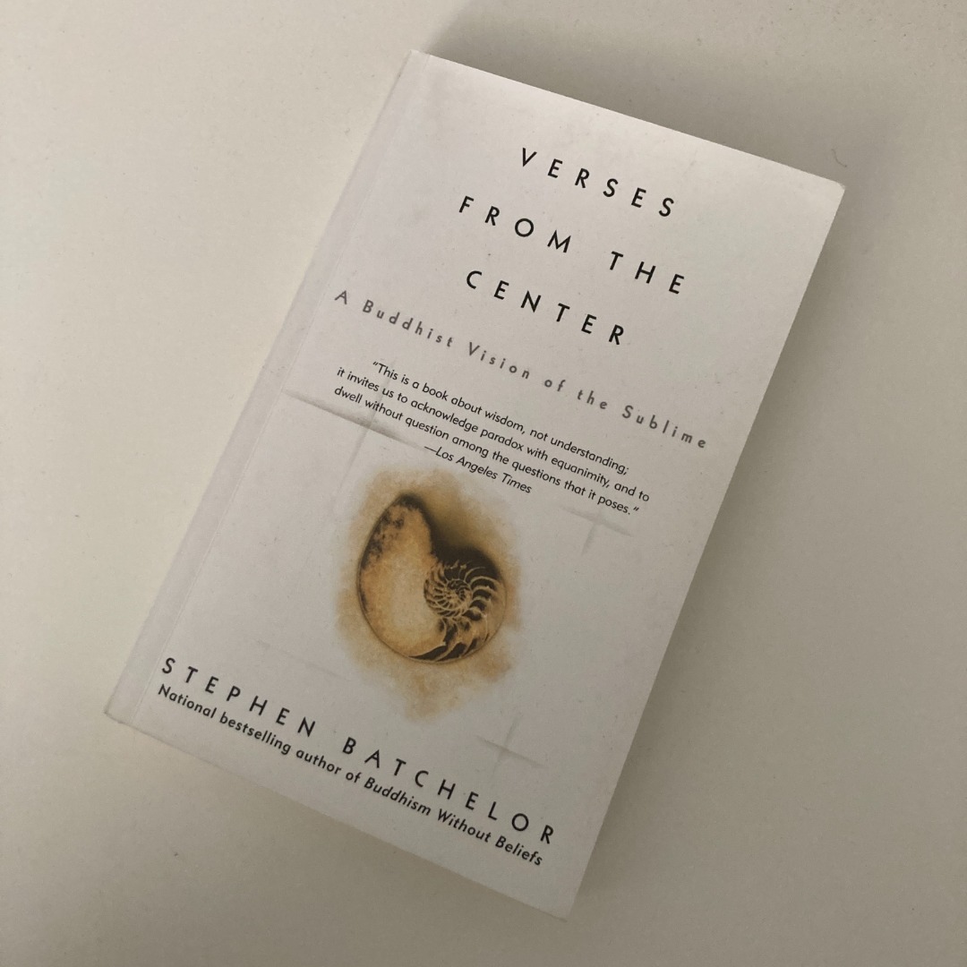 STEPHEN BATCHELOR Verses From The Center A Buddhist Vision of the Sublime, Hobbies & Toys, Books ...