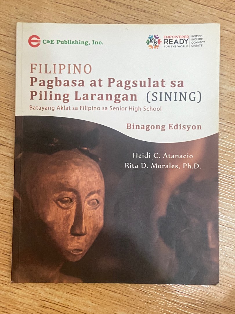 Filipino Pagbasa at Pagsulat sa Piling Larangan (SINING) - C&E ...
