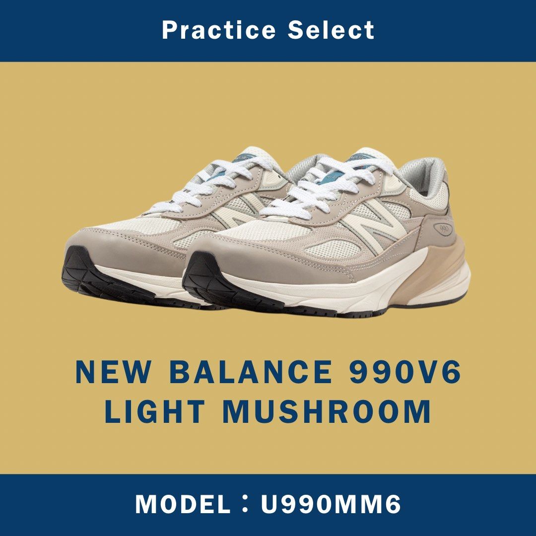 【台灣商家】NEW BALANCE 990V6 LIGHT MUSHROOM U990MM6, 他的時尚, 鞋類, 運動鞋、球鞋在旋轉拍賣