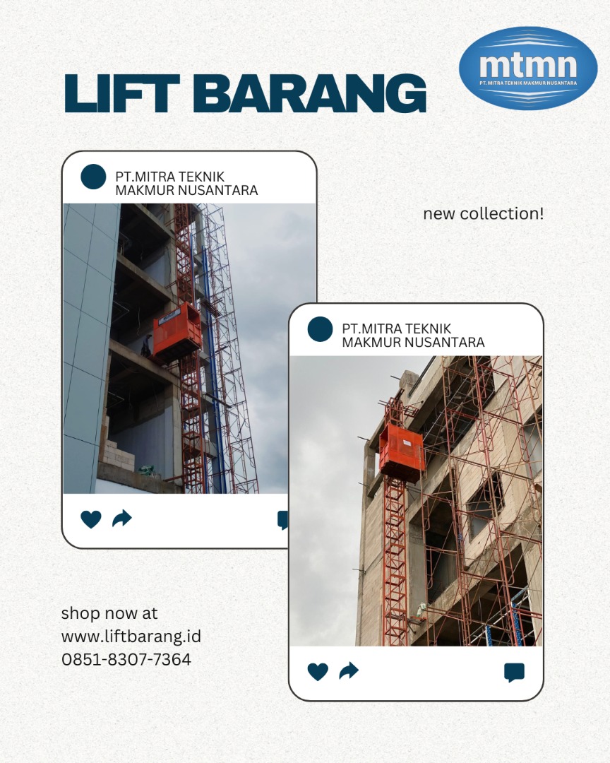 Rental alat angkat barang Pasaman Barat | Lift proyk daya angkut besar ...