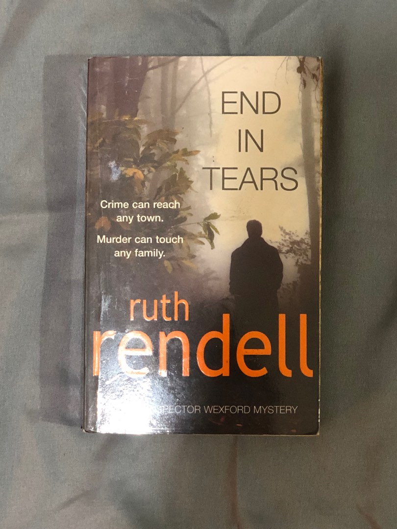 End In Tears by Ruth Rendell, Hobbies & Toys, Books & Magazines ...