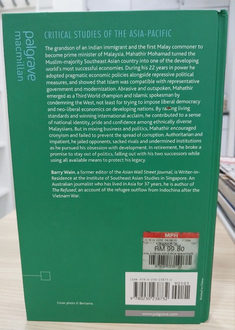 (SL) Malaysian Maverick : Mahathir Mohamad in Turbulent Times by Barry ...