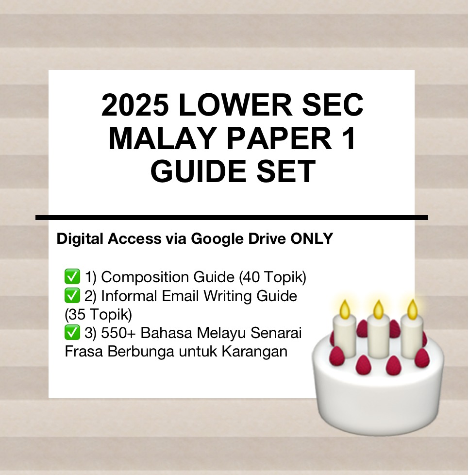 2025 Lower Sec Malay Paper 1 Guide Set (Composition Compo, Informal ...