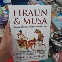 BUKU FIRAUN & MUSA - KHALID ALI NABHAN, Buku & Alat Tulis, Buku di ...