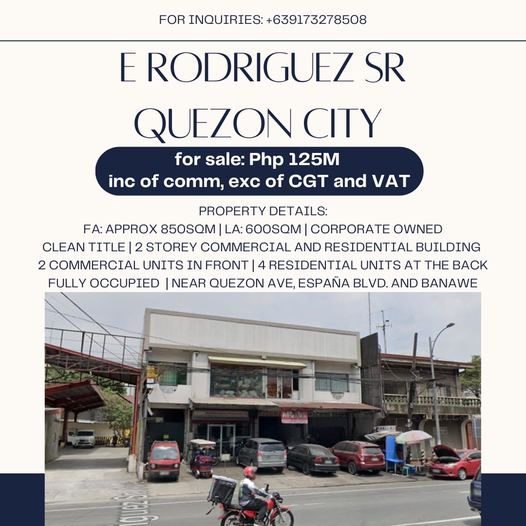 E. Rodriguez SR Ave., Quezon City 2 storey commercial and residential ...
