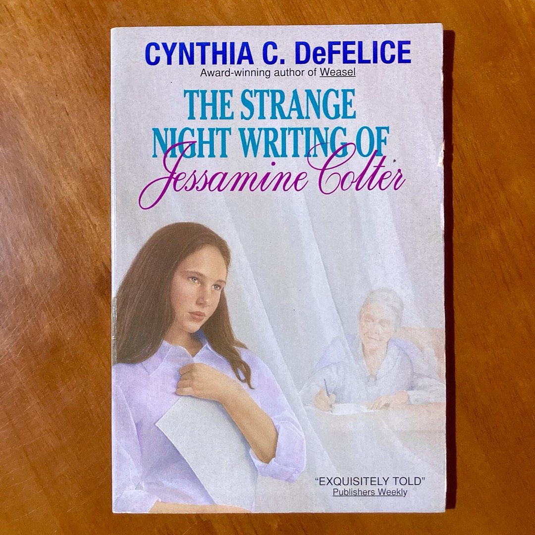 The Strange Night Writing of Jessamine Colter by Cynthia DeFelice ...
