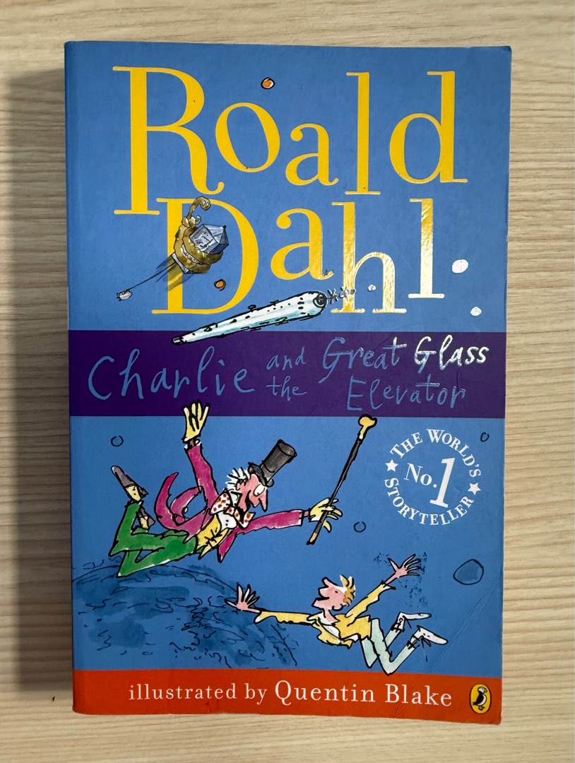 Charlie and the Great Glass Elevator , ROALD DAHL (Puffin , 2007 Ed ...