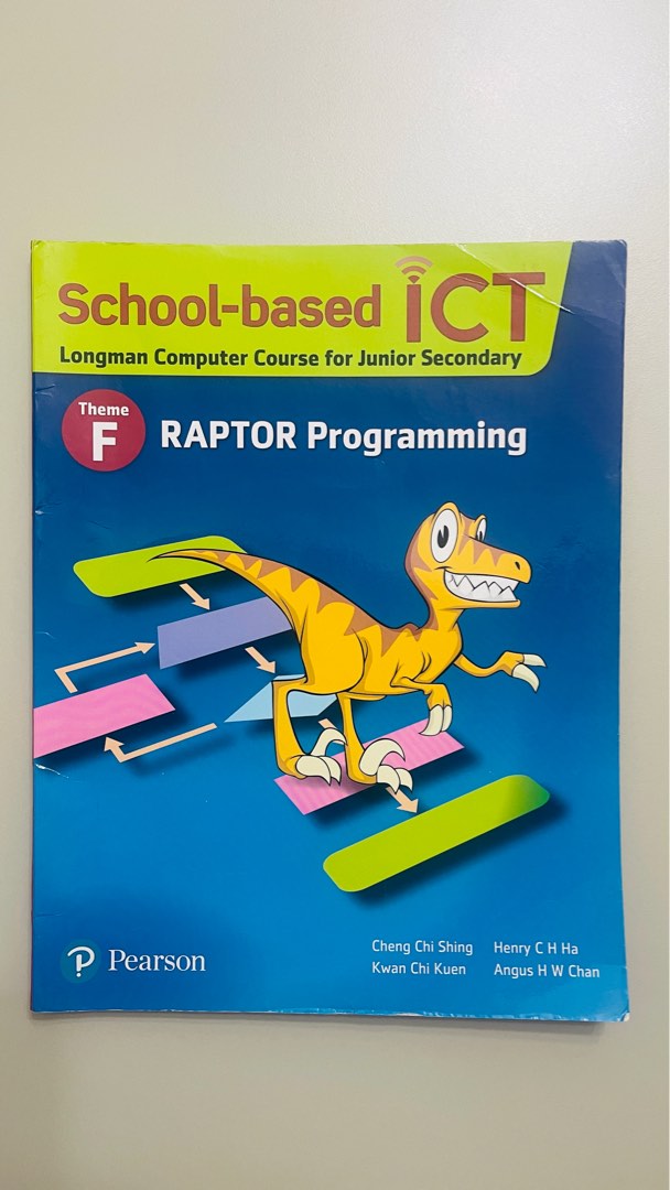 School-based ICT :Theme F-RAPTOR Programming, 興趣及遊戲, 書本 & 文具, 教科書 - Carousell
