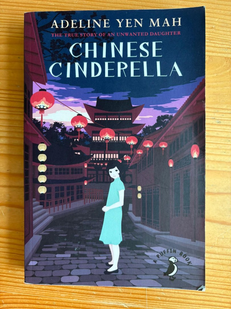 Chinese Cinderella by Adeline Yen Mah, 興趣及遊戲, 書本 & 文具, 小說及非小說 - Carousell