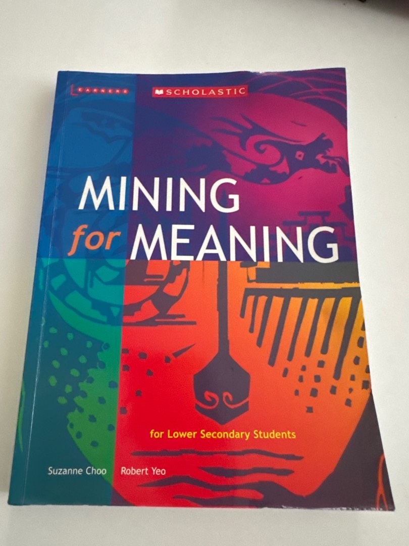 Mining for Meaning Textbook for Lower Secondary Students, Hobbies ...
