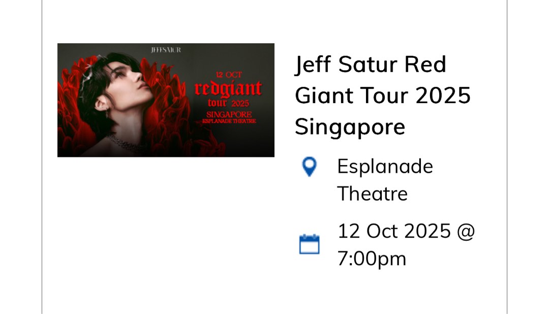 Jeff Satur Red Giant Tour 2025 Singapore (Circle 2), Tickets & Vouchers ...