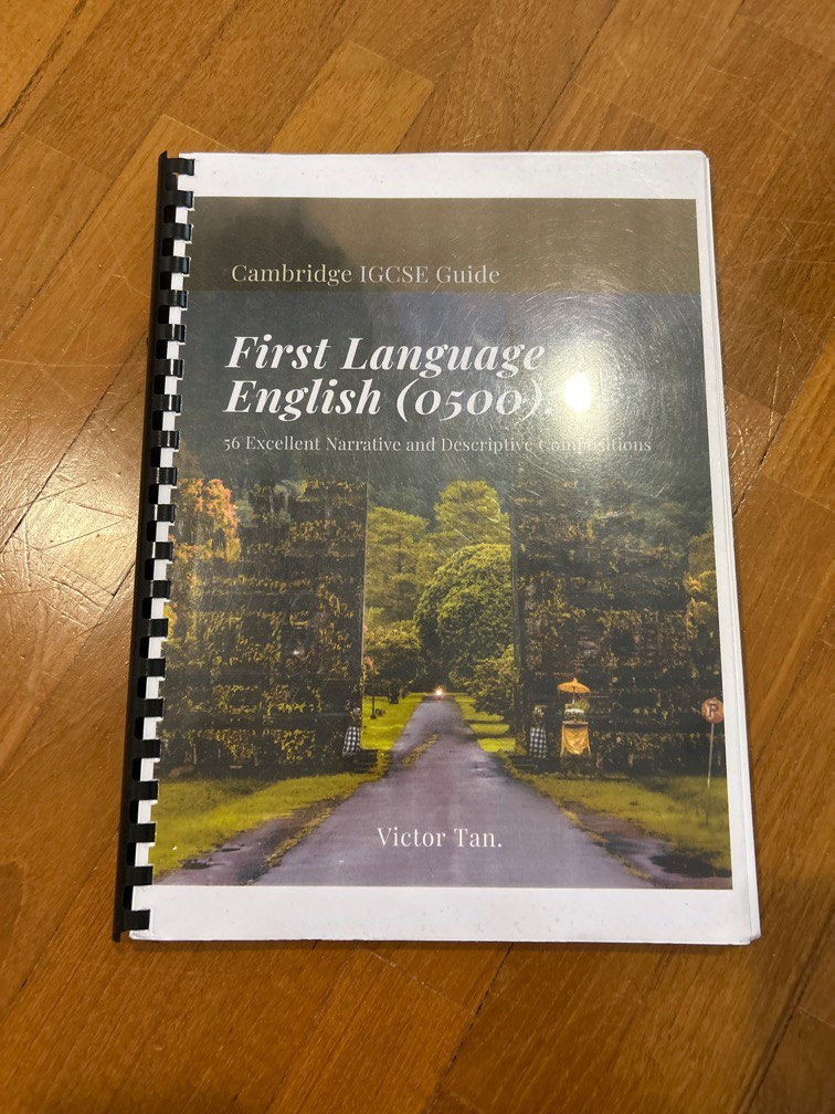 IGCSE FIRST LANGUAGE ENGLISH 0500 narrative & descriptive samples ...