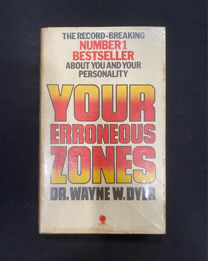 Your Erroneous Zones ( by Dr.Wayne W.Dyer ), Hobbies & Toys, Books ...