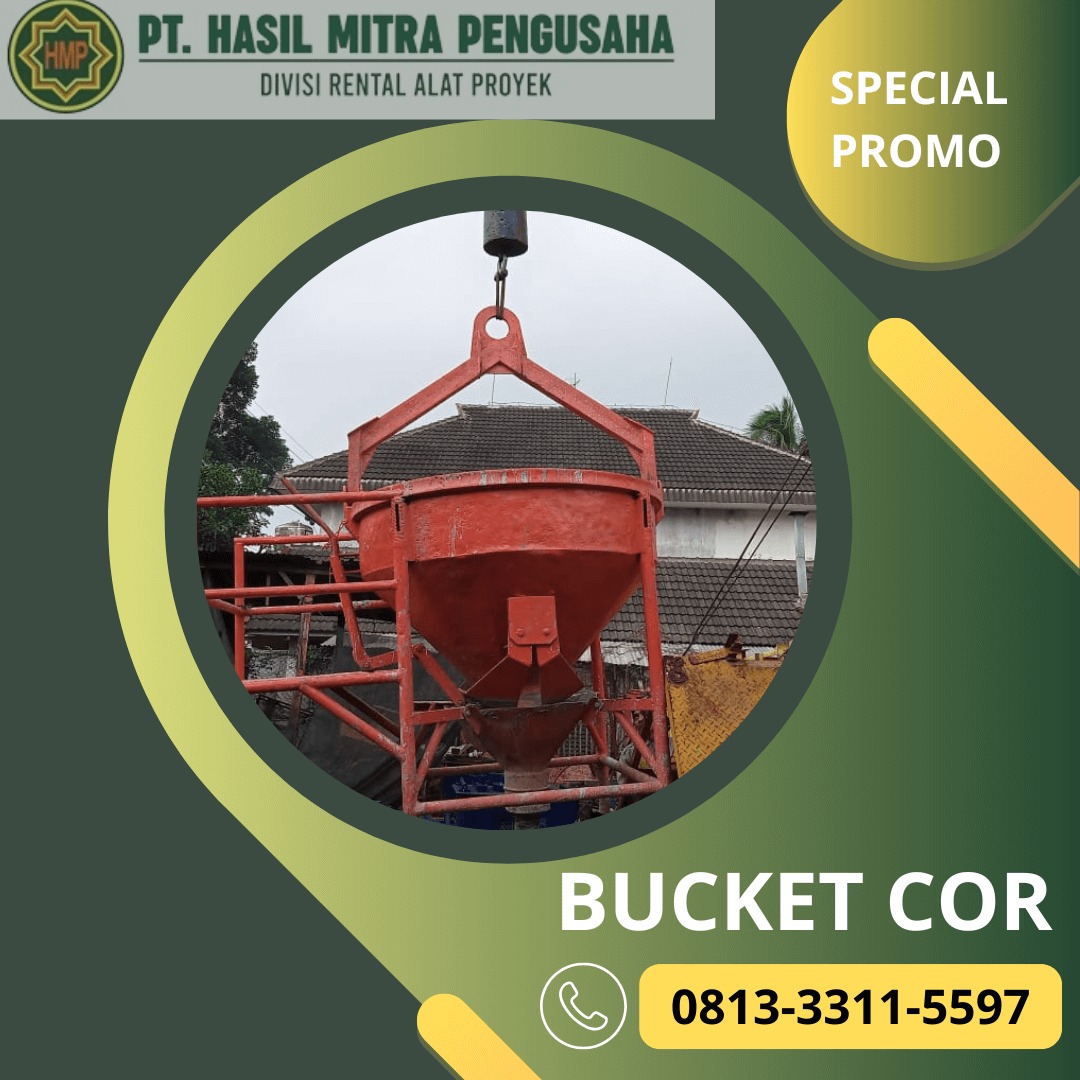 Bucket Cor Enrekang Provinsi Sulawesi Selatan | Sewa Bucket Cor Terbaik ...