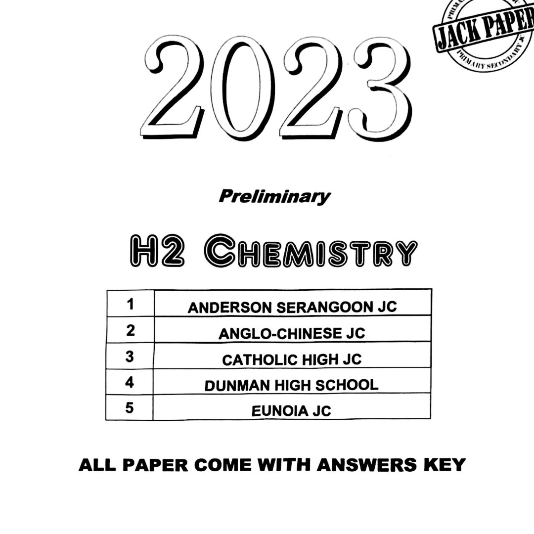 2023 H2 Chemistry Preliminary Papers with Answer Key, Hobbies & Toys ...