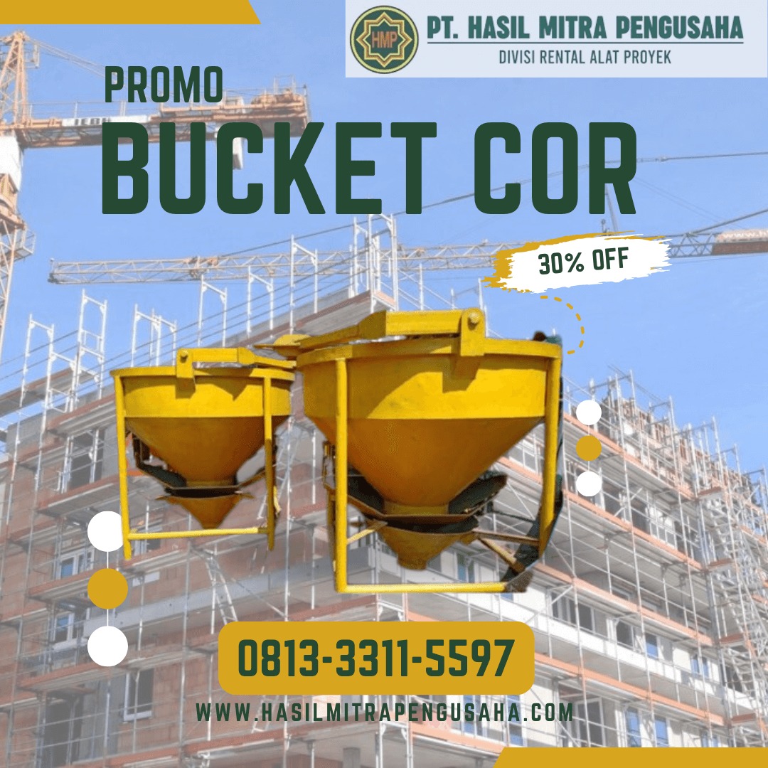 Bucket Cor Buton Selatan Provinsi Sulawesi Tenggara | Sewa Bucket Cor ...