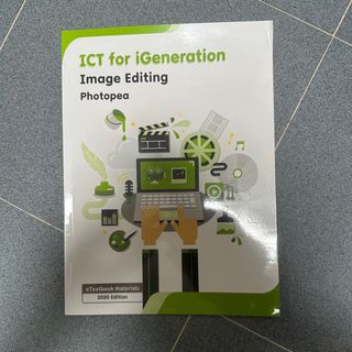 The New Era of ICT - Image Editing: PhotoPea (2020 Ed.), 興趣及遊戲, 書本 & 文具 ...