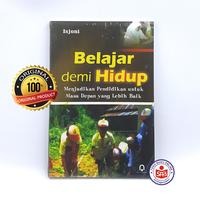 Belajar Demi Hidup - Isjoni, Buku & Alat Tulis, Buku di Carousell