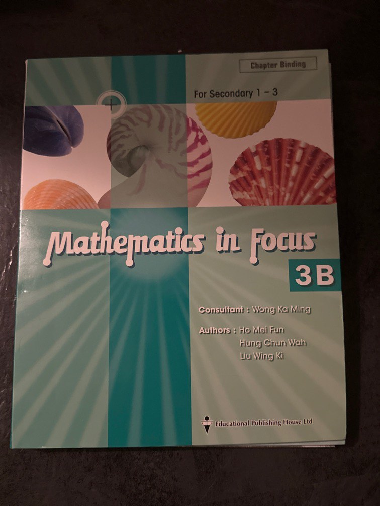 Mathematics in focus s1-3 3B, 興趣及遊戲, 書本 & 文具, 教科書 - Carousell