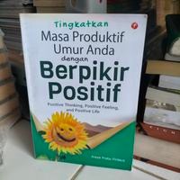 TINGKATAN MASA PRODUKTIF UMUR ANDA DENGAN BERPIKIR POSITIF, Buku & Alat ...