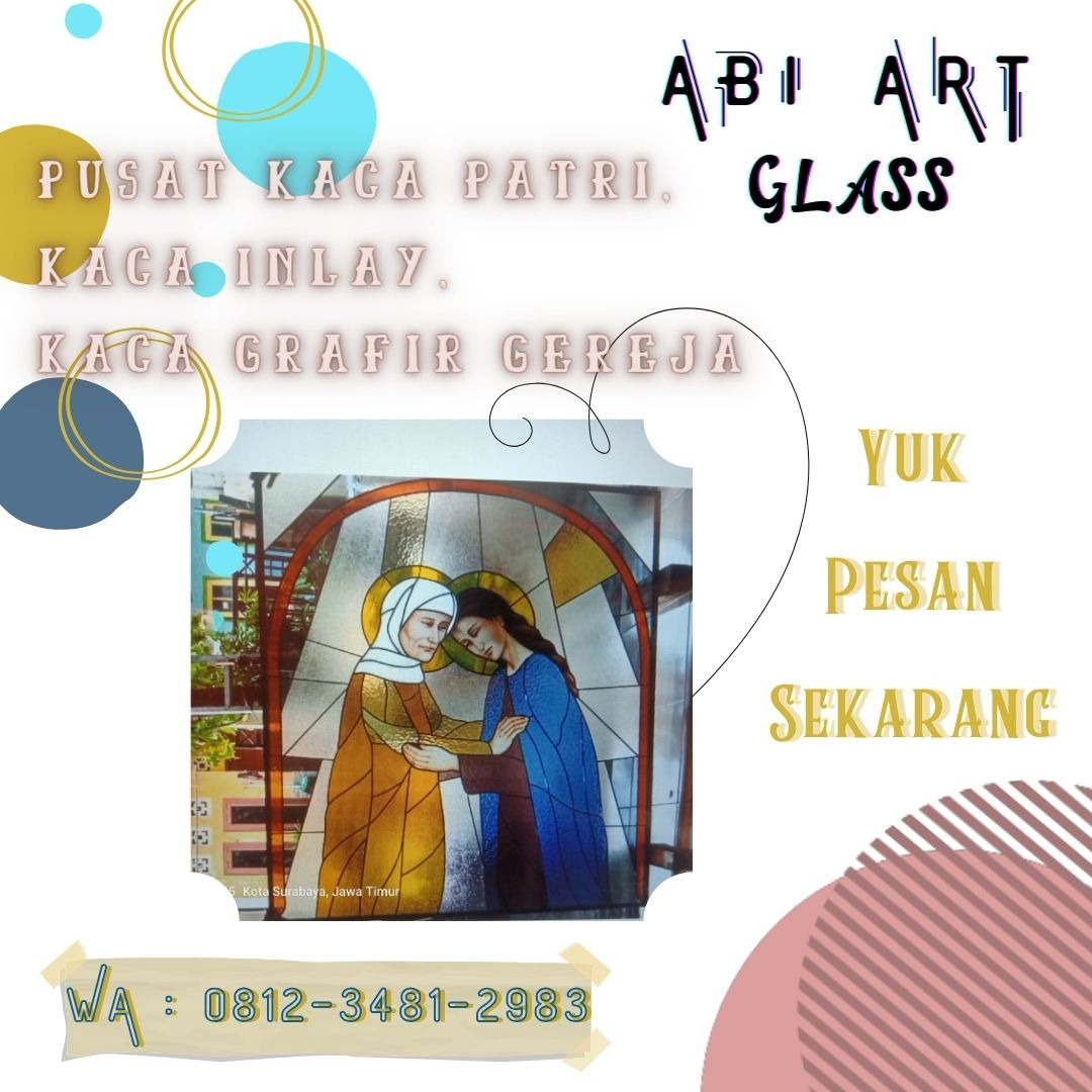 WA : 0895-2981-4712, Kaca Mozaik Kaca Patri Inlay Grafir Gereja Biak ...