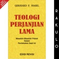 Buku Teologi Perjanjian Lama - Gerhard F. Hasel, Desain & Kerajinan ...