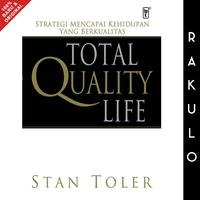Buku Total Quality Life - Stan Toler, Desain & Kerajinan Tangan, Lainnya di Carousell