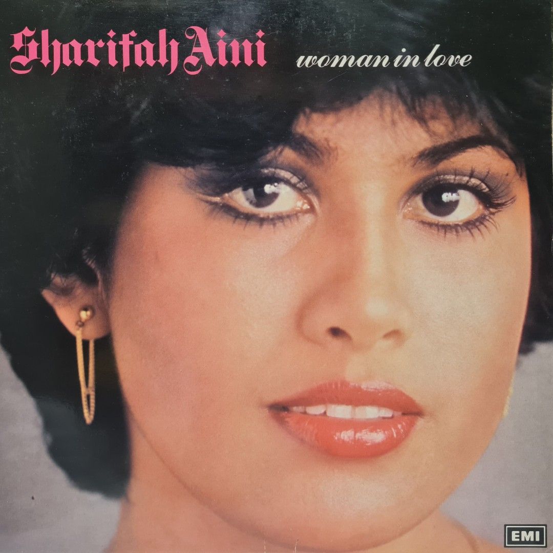 SHARIFAH AINI - WOMAN IN LOVE [1979 EMI RECORDS] MALAYSIA PRESSING, EMGS 5539, 12" VINYL RECORD ...