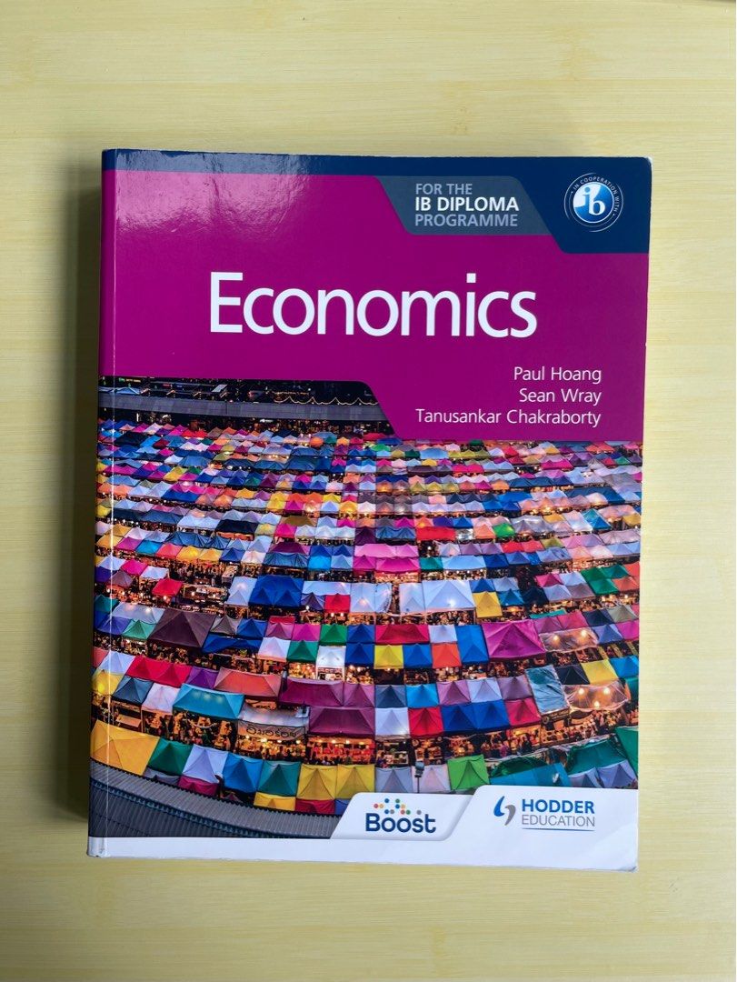 Economics IBDP Textbook Hodder Education 2025 Paul Hoang Sean Wray ...